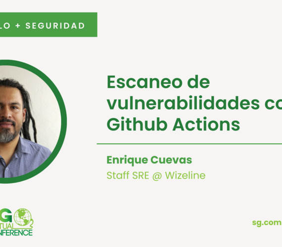 Escaneo de vulnerabilidades con Github Actions | SG Buzz
